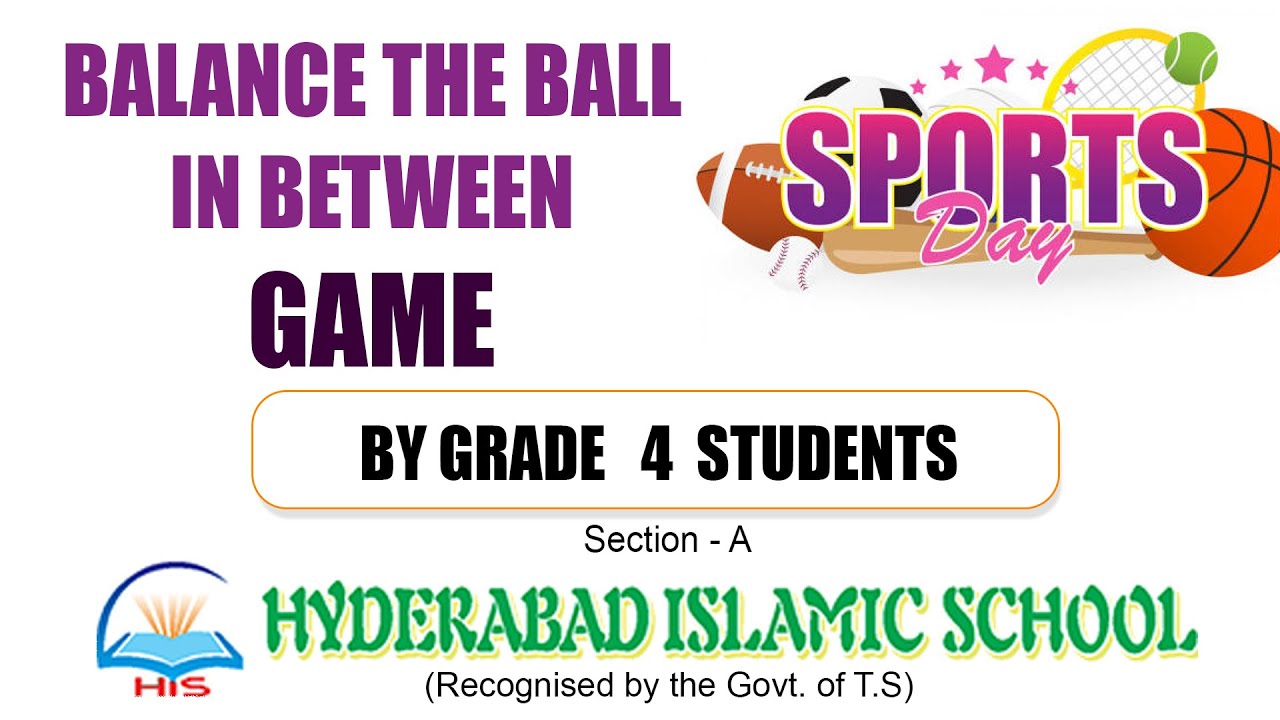 GRADE-4 STUDENTS PARTICIPATED IN BALANCE THE BALL GAME DURING #SPORTS # ...