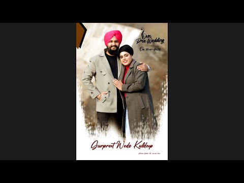 Live. Gurpreet 💞 Kuldeep !!🎥 Glamour Studio Narayangarh ☎️ 8168933760