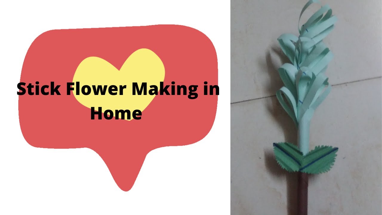 Stick Flower Making in Home - YouTube