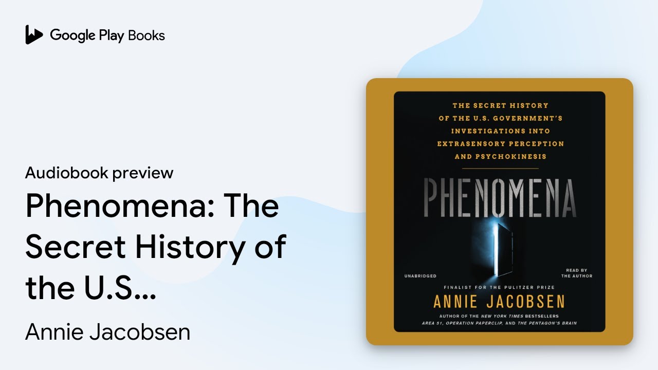 Phenomena: The Secret History of the U.S.… by Annie Jacobsen ...
