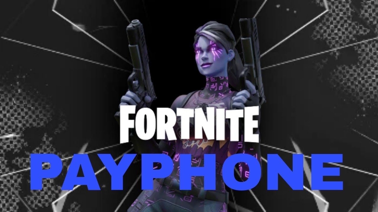 FORTNITE PAYPHONE(MUSIC VÍDEO) - YouTube