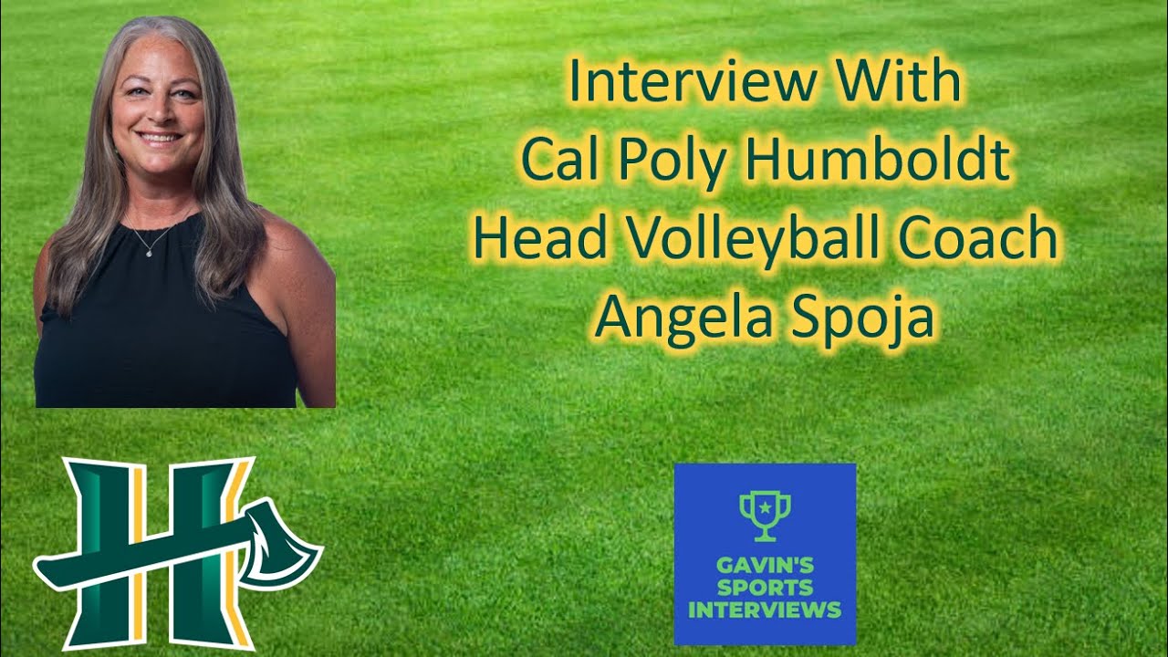 Interview: Angela Spoja, Cal Poly Humboldt Head Volleyball Coach - YouTube