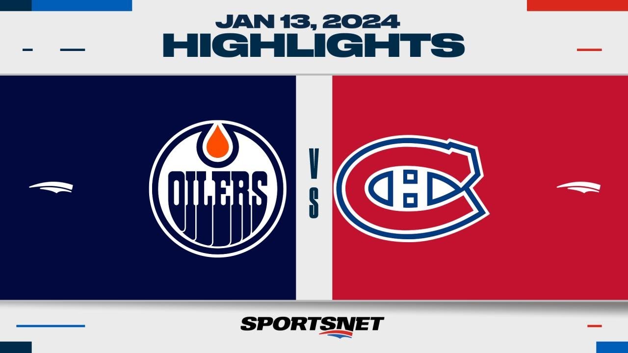 NHL Highlights Oilers Vs Canadiens January 13 2024 YouTube NHL Highlights Oilers Vs Canadiens January 13 2024 YouTube