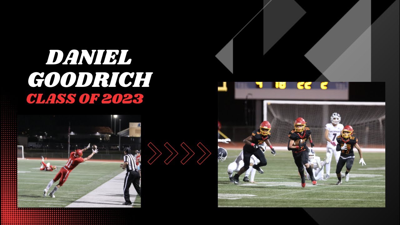 Daniel Goodrich | Extended Hudl Highlight Reel - YouTube