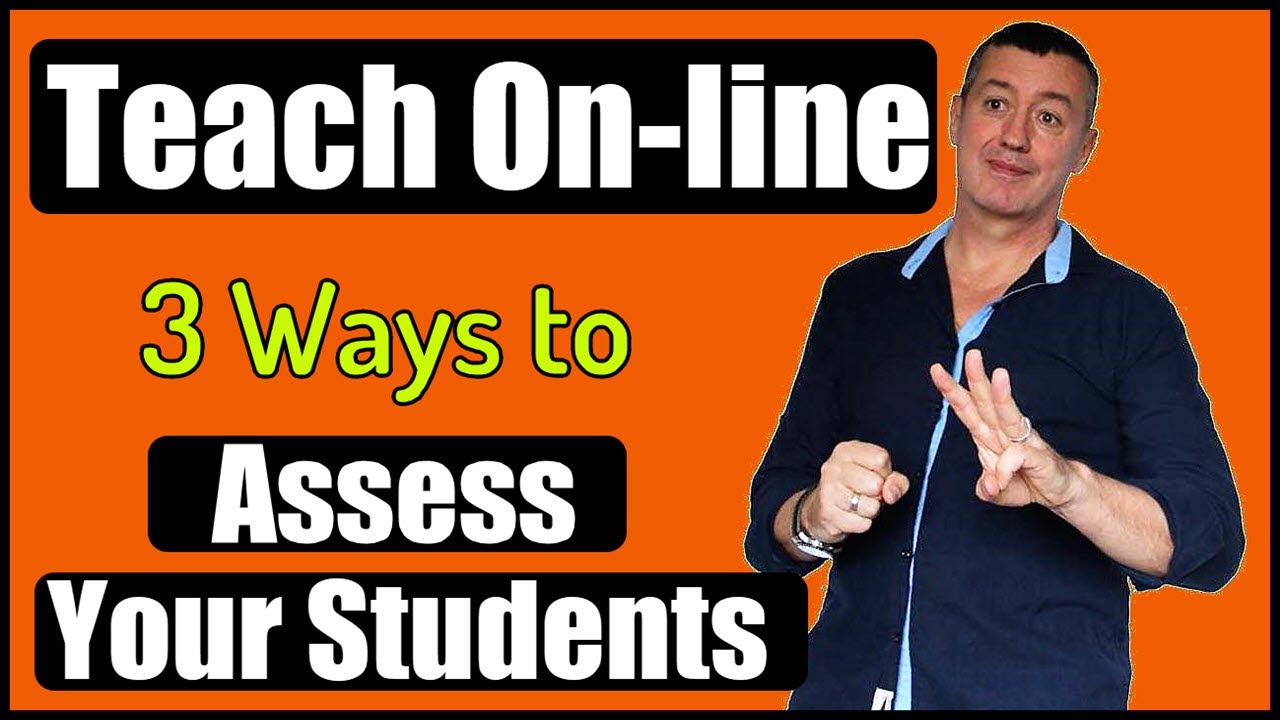 Teaching Online Ways To Assess Students assessment teachingonline teaching-online-ways-to-assess-students-assessment-teachingonline