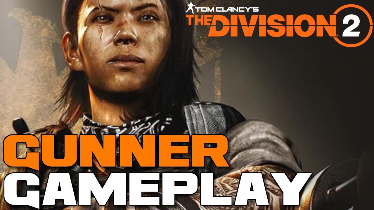 The Division 2 Gunner Gameplay / Gunner Skill-Baum / Richtschütze ...