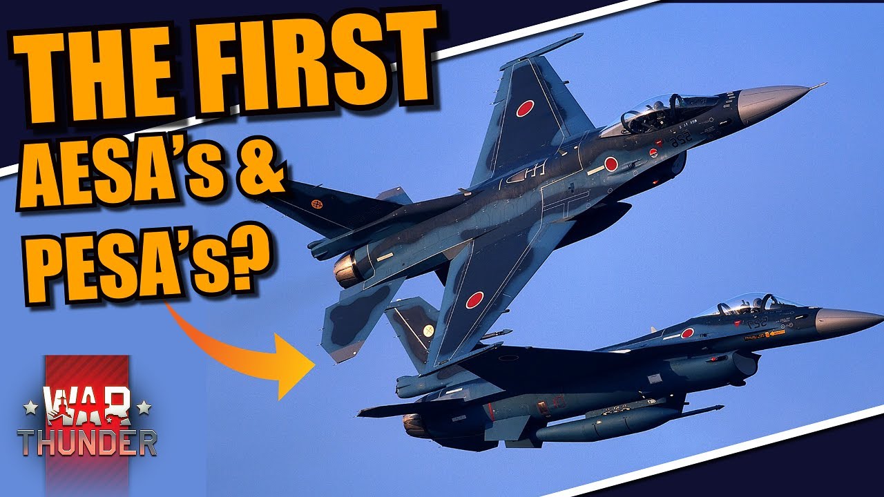War Thunder - WHICH aircraft WILL HAVE the FIRSTS AESA & PESA ...