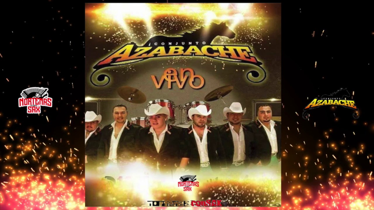Conjunto Azabache - Y Si [En Vivo Desde Los Angeles] - YouTube
