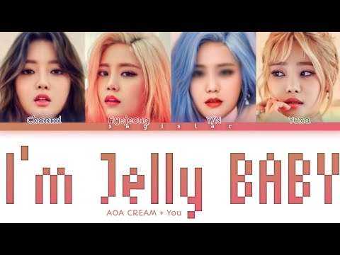 AOA CREAM (에이오에이 크림) - 'I'm Jelly BABY' [4 Members Ver.] lyrics (color ...