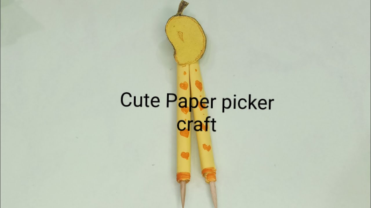 DIY Paper picker craft | How can we make paper picker |simple craft ...