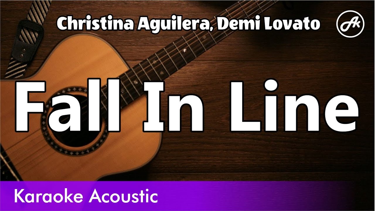 Christina Aguilera, Demi Lovato - Fall In Line (karaoke acoustic) - YouTube