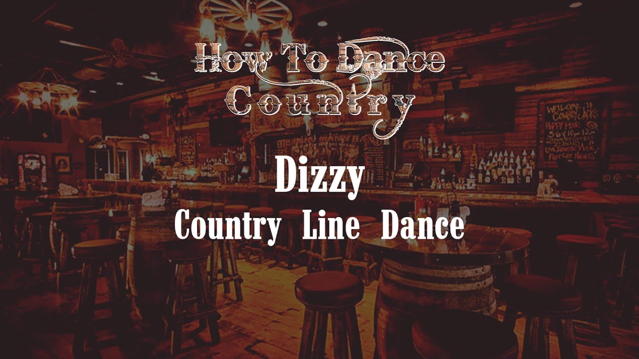 Dizzy Line Dance - YouTube