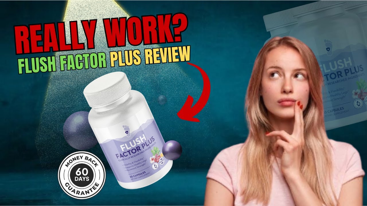 Flush Factor Plus Review - (REALLY WORK)- Flush Factor Plus - Reduce ...