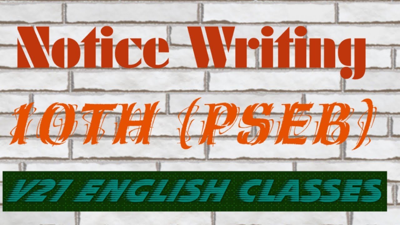 Notice Writing, 10th Class, Punjab School Education Board - YouTube
