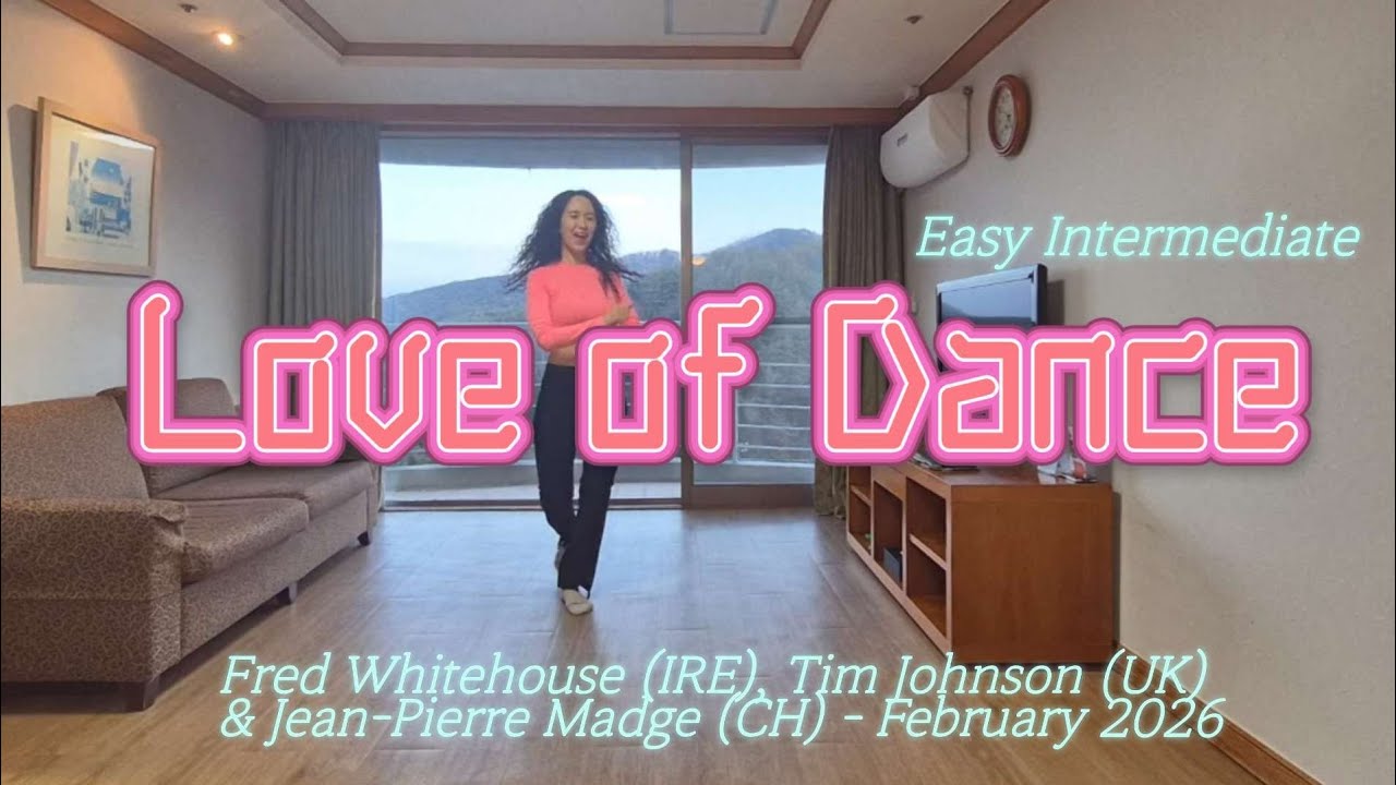 Love of Dance🩷 Easy Intermediate Linedance Choreo:Fred Whitehouse, Tim ...