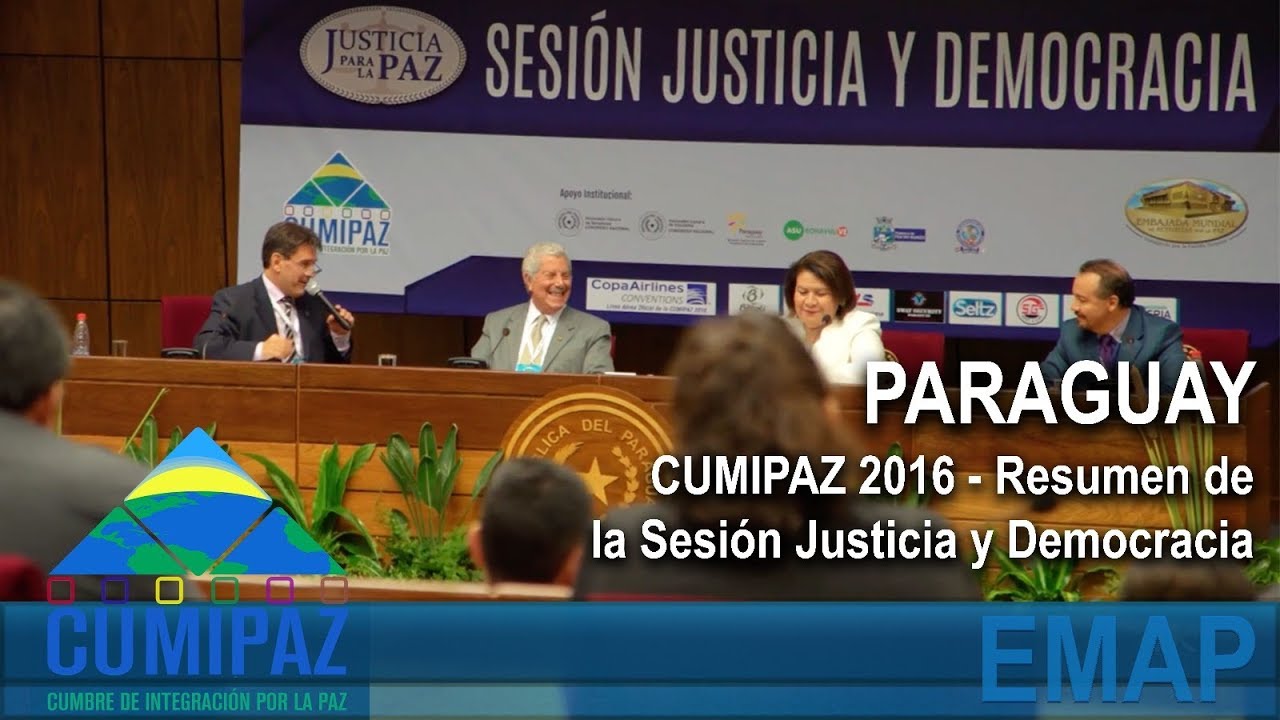 CUMIPAZ 2016 - Resumen de la Sesión Justicia y Democracia | EMAP - YouTube