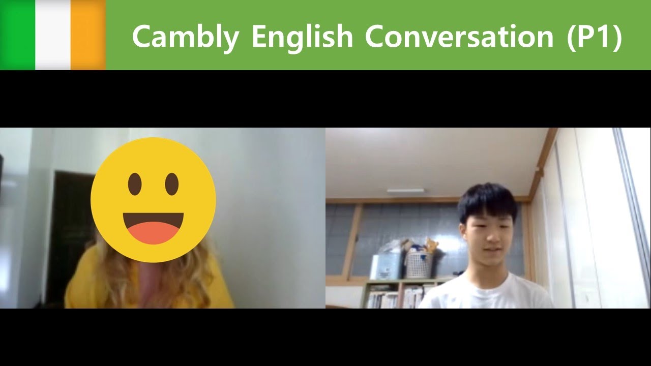 Cambly English Video with Ireland teacher (Part 1) - YouTube