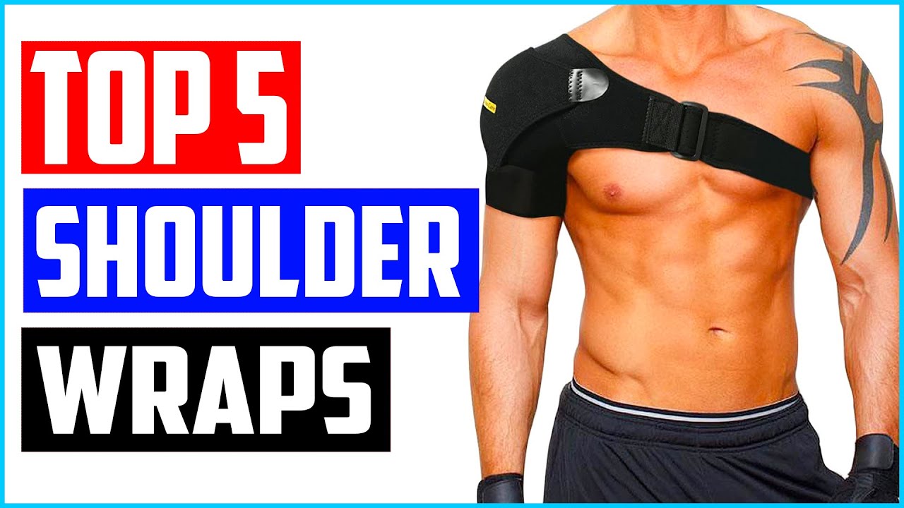 Top 5 Best Shoulder Wraps Reviews in 2021 - YouTube