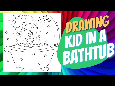 KID IN A BATH TUB - Draw Sketch Doodle | Kids Colouring | Children ...