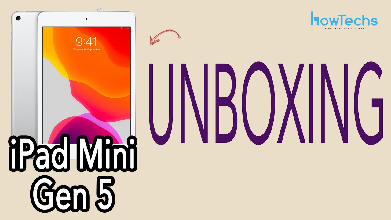 Apple iPad mini 5 (2021) - Unboxing | Howtechs - YouTube