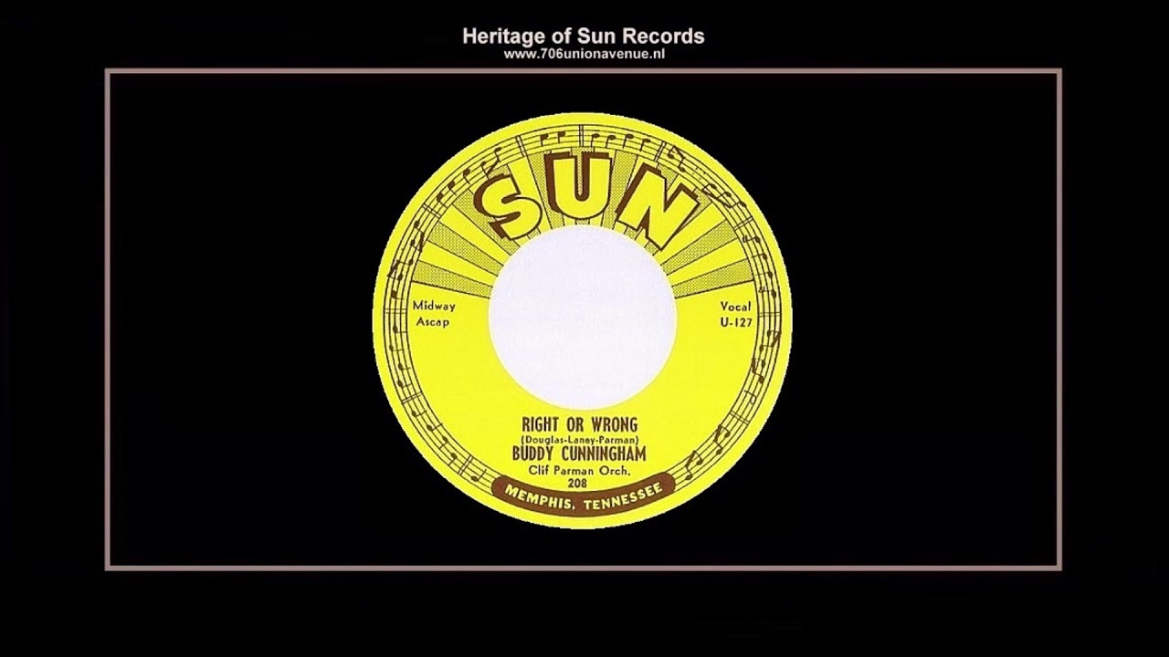 (1954) Sun 208-A ''Right Or Wrong'' Buddy Cunningham & Cliff Parman's ...