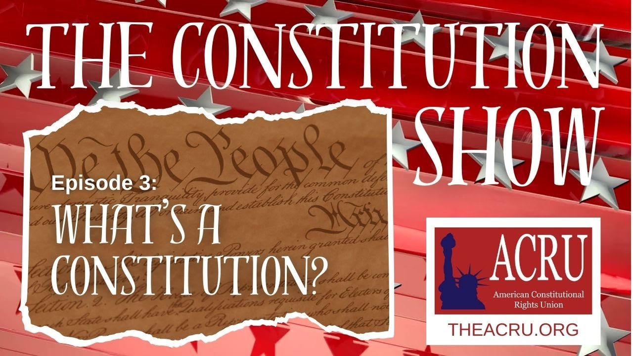The Constitution Show: What’s a Constitution? | Episode 3 - YouTube