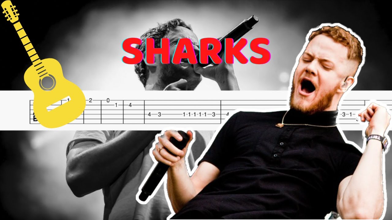Imagine Dragons - Sharks Guitar TAB/Tutorial - YouTube