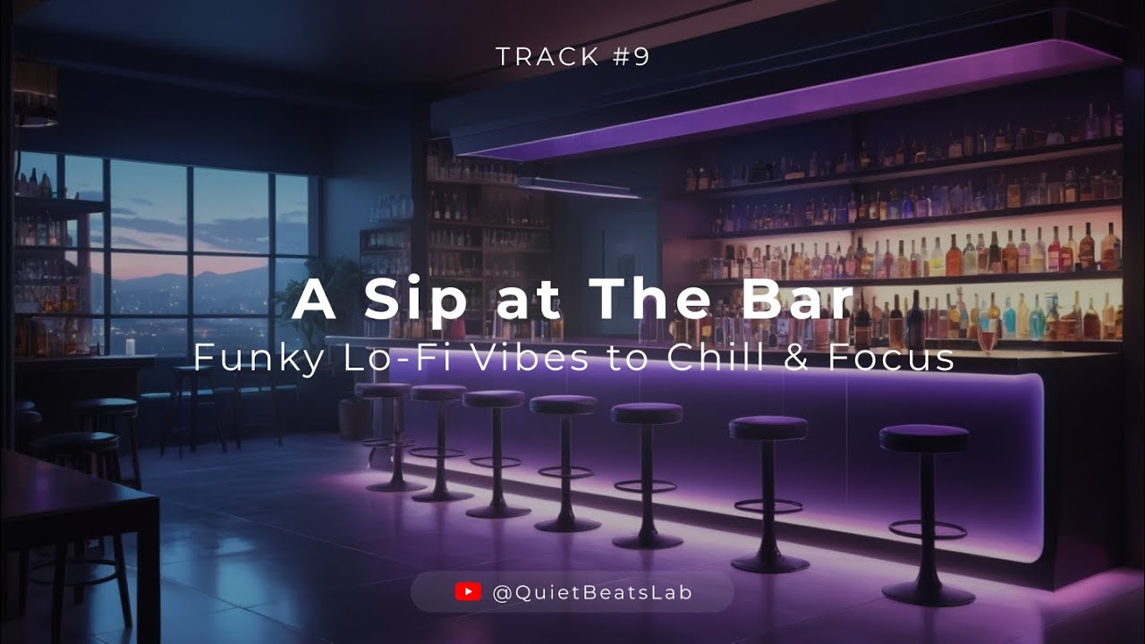 Funky Bar Lo-Fi Beats for Study & Work | Chill Grooves to Stay Focused ...