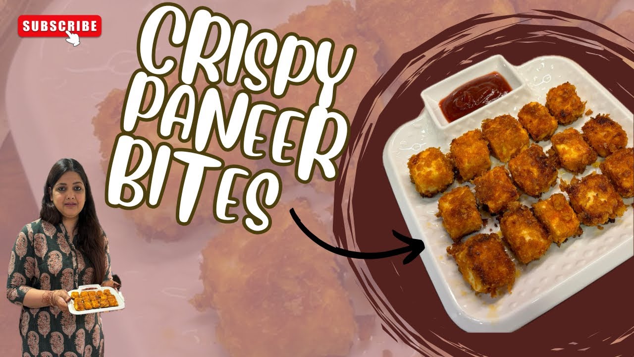 Crispy Paneer Bites| Indian Snack Recipe| Vegetarian Snack| Crunchy ...