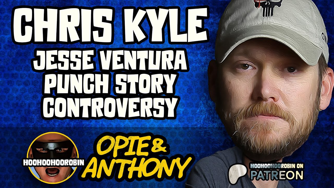 Opie & Anthony - Chris Kyle on punch story controversy, Alex Jones ...