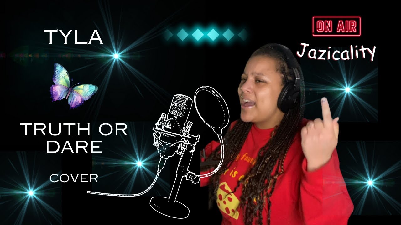 Tyla - Truth or Dare (Vocal Cover) - YouTube