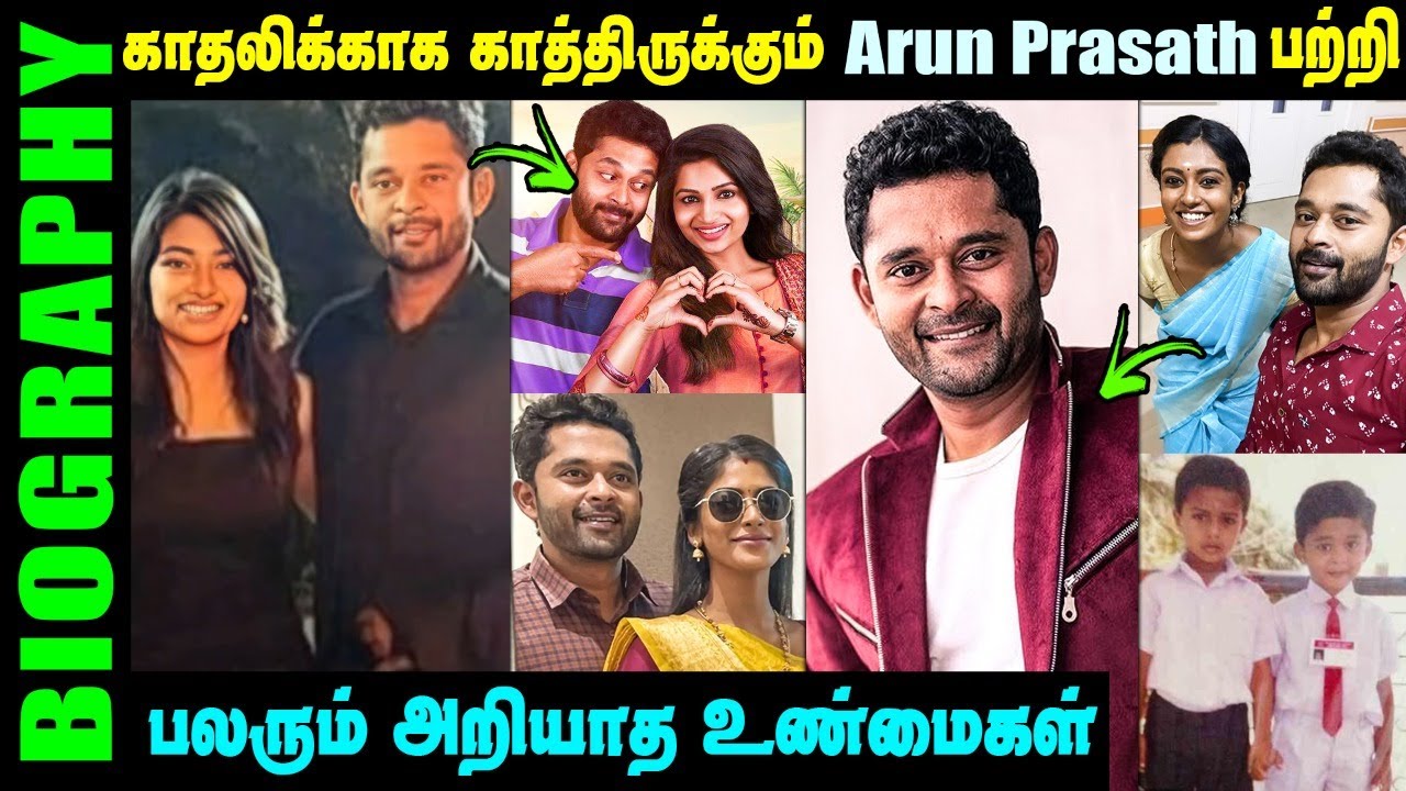 Actor Arun Prasath Biography Explained In Tamil | Tamil Serial Actor ...