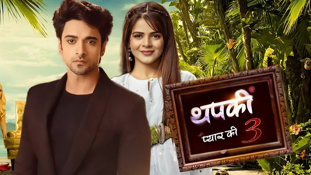 Thapki Pyaar Ki Season 3 : Kab Aayega & Star Cast Update | Hlive Tv ...