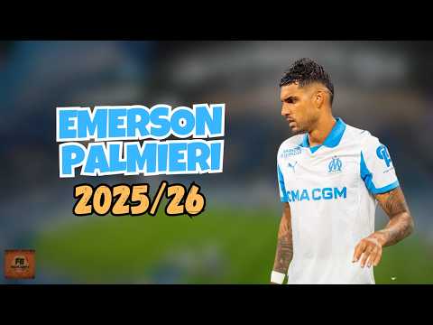 EMERSON PALMIERI | ALL ACTIONS AND SKILLS | OLYMPIQUE MARSEILLE 2025/26