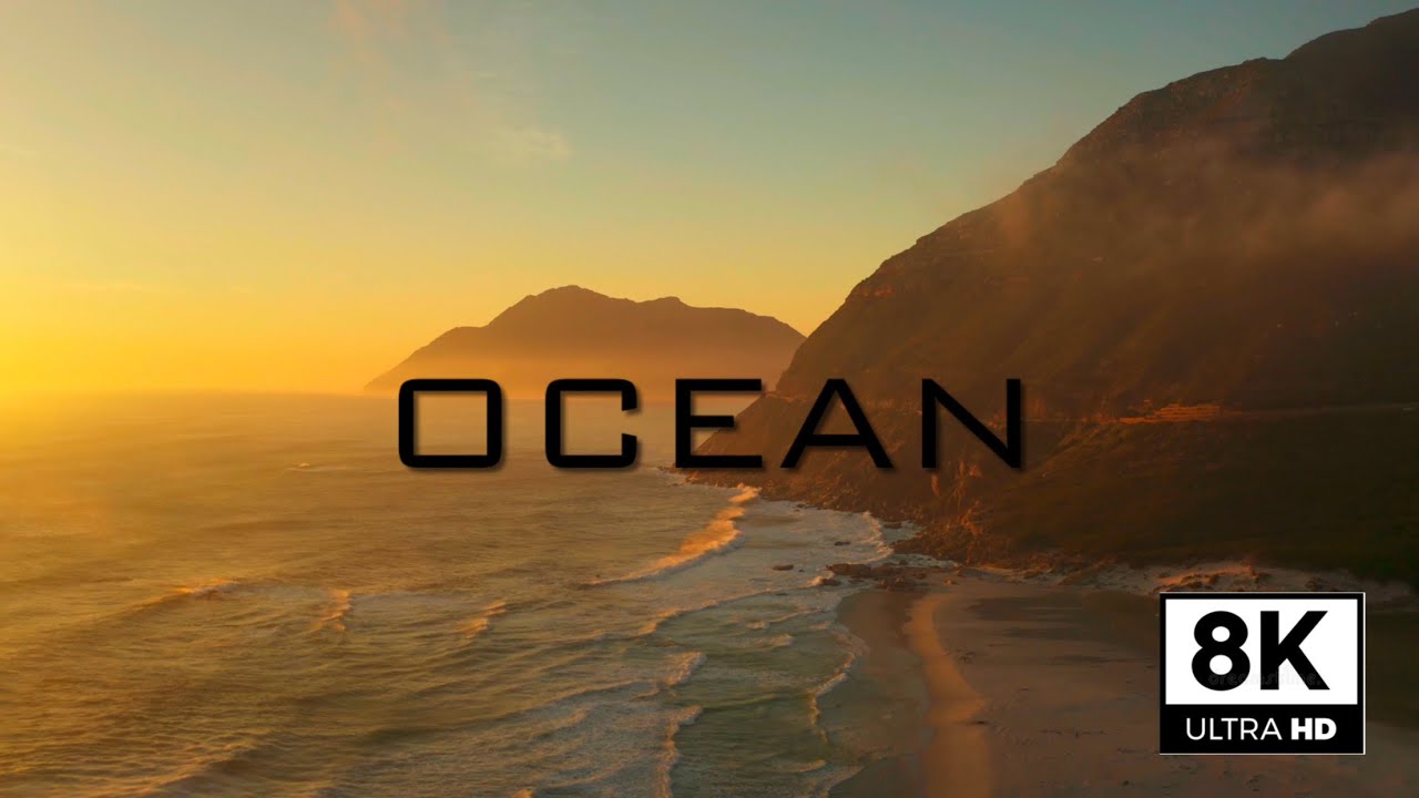 Ocean 8k ULTRA HDR 60(FPS) - YouTube