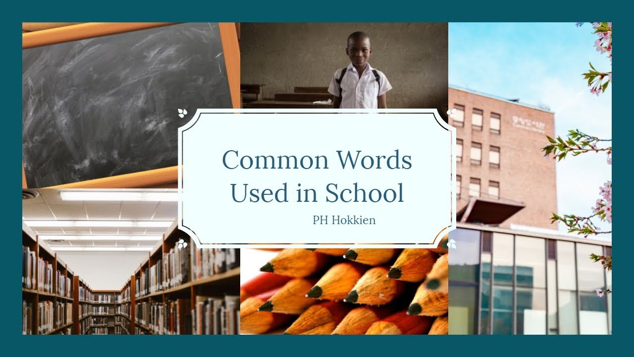 Learn Philippine Hokkien (Fookien) Ep.28 Common Words Used in School ...