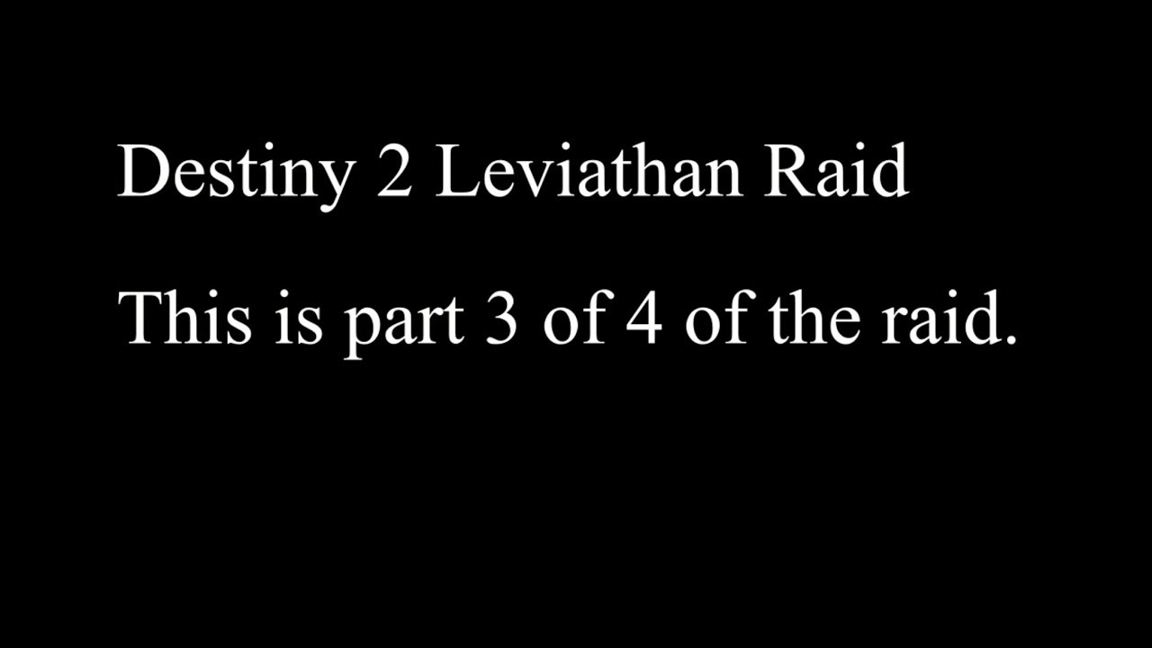 Destiny 2 Leviathan Raid "Baths" part 3-4 - YouTube