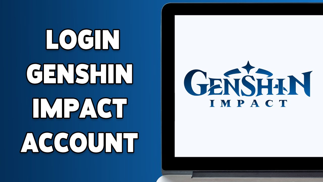 How To Login Genshin Impact Account 2024 | Genshin Impact Sign In ...