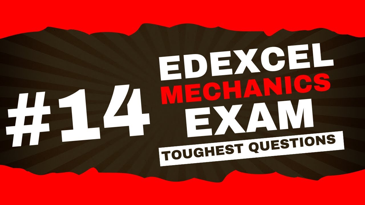 Edexcel M1 Mechanics 1 Practice | Toughest Questions Part 14 | Particle ...
