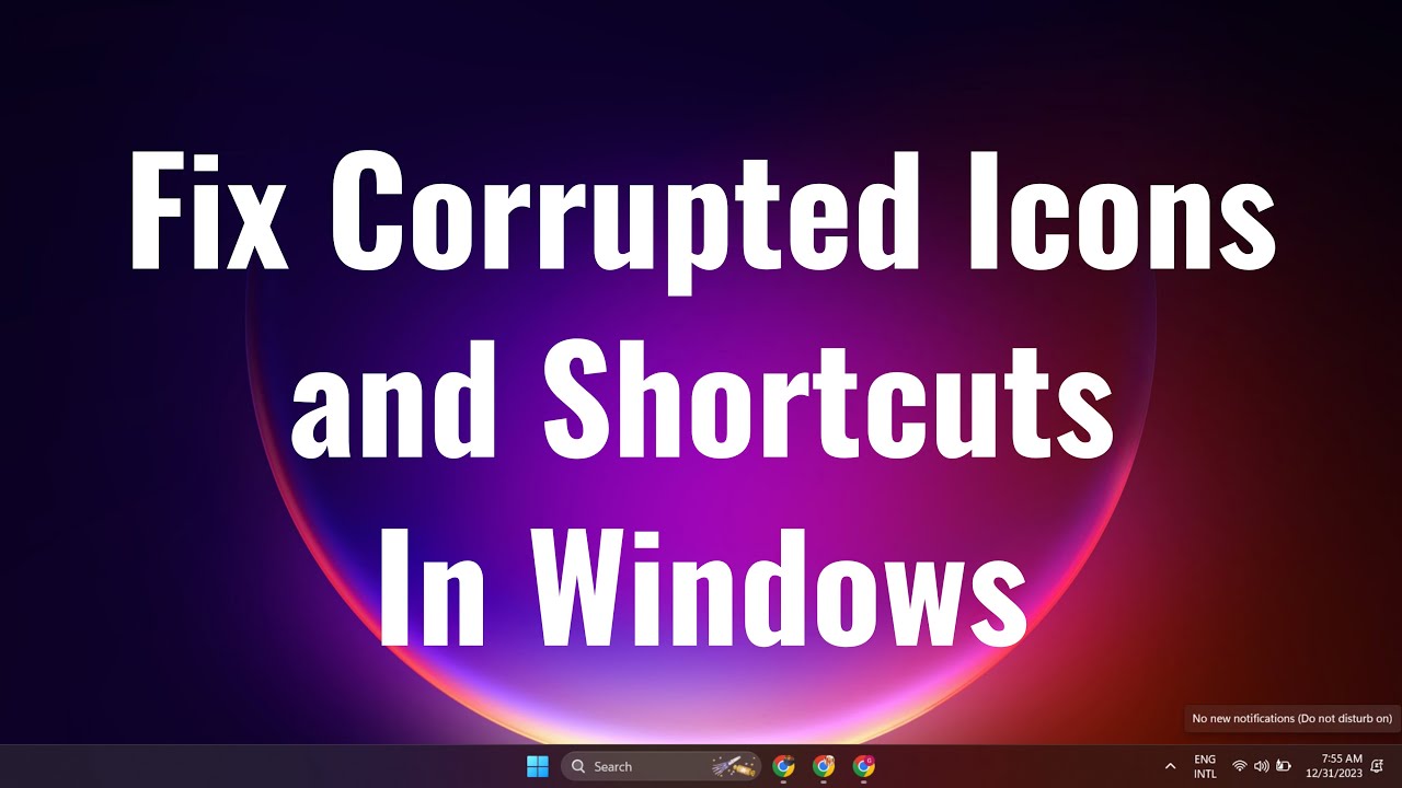 Fix Corrupted Icons and Shortcuts In Windows 7/ 8/ 10/ 11 - YouTube
