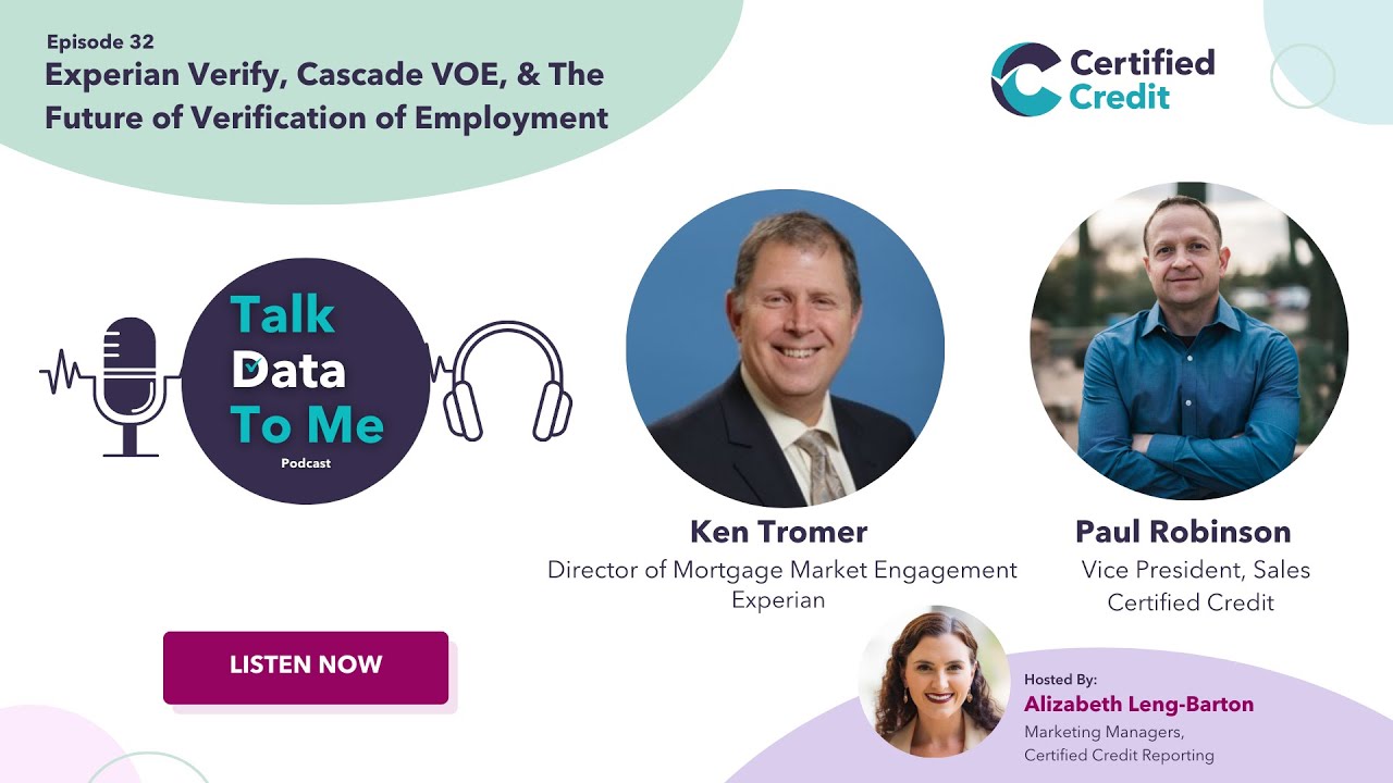 Talk Data to Me | Experian Verify, Cascade VOE, & The Future of ...