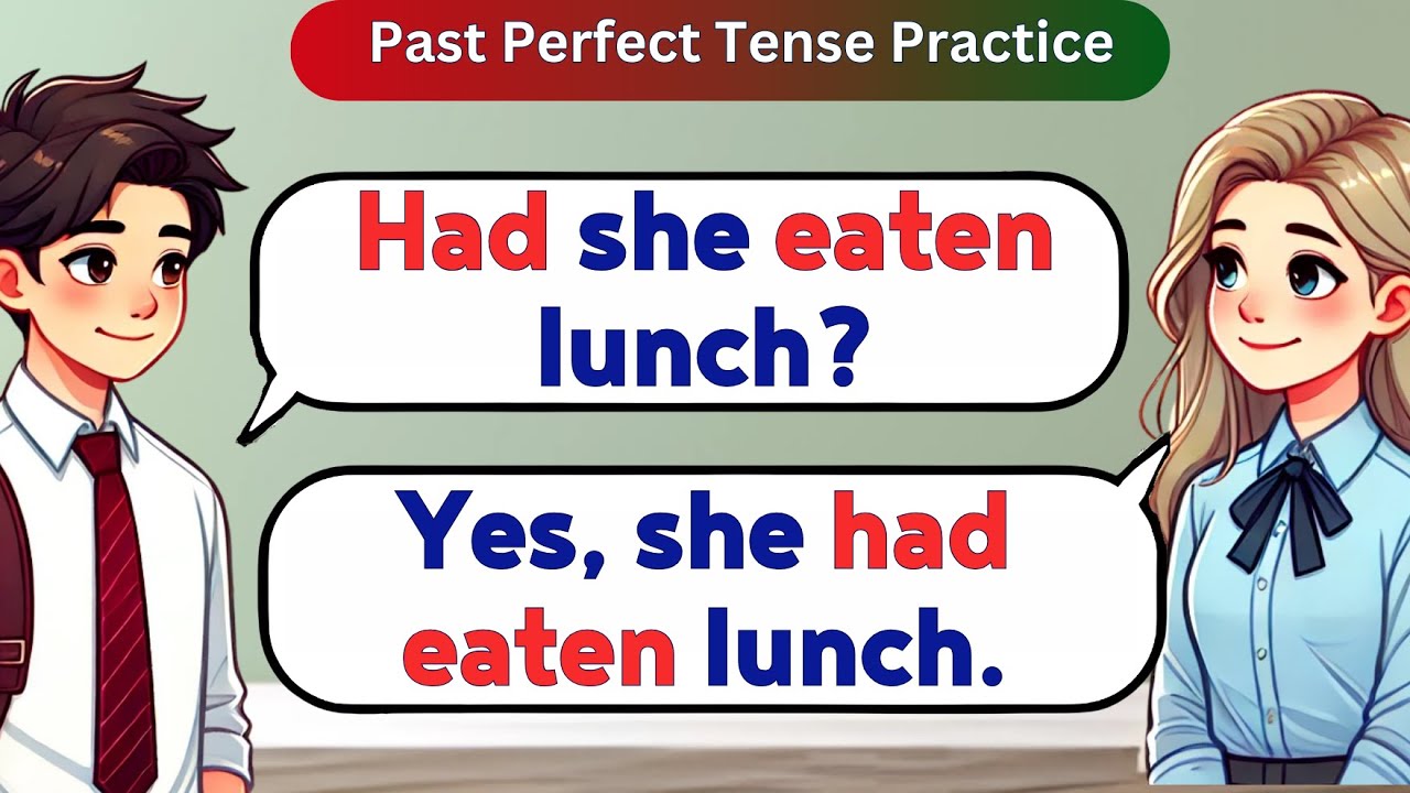 Past Perfect Tense| English Speaking Practice | English conversation ...