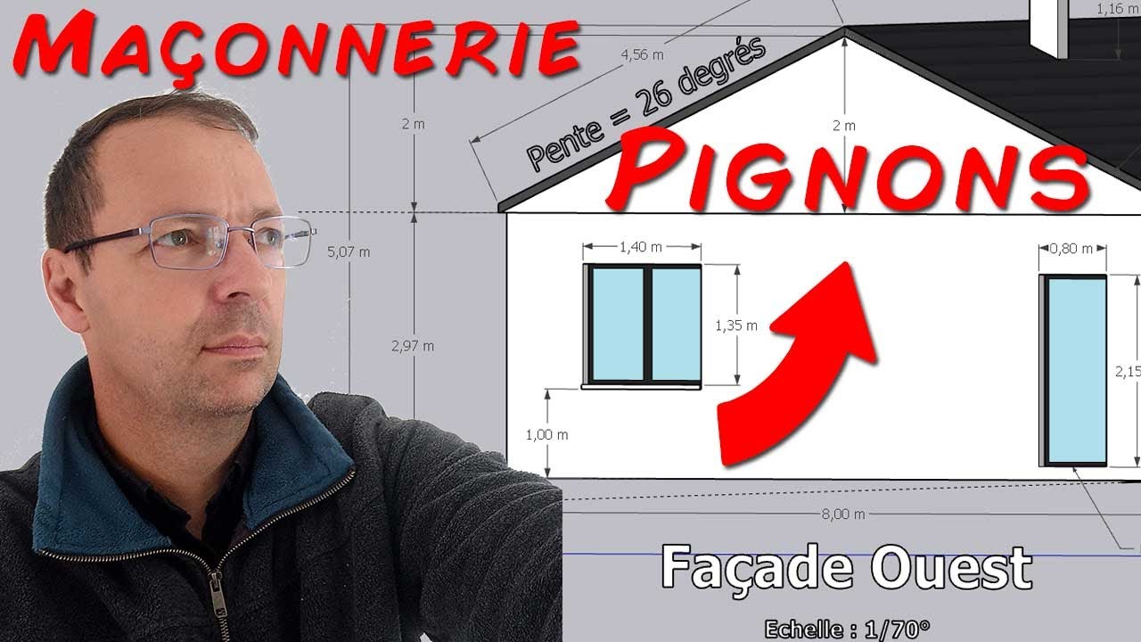 Construction de Maison : Comment Construire les Pignons ? - YouTube