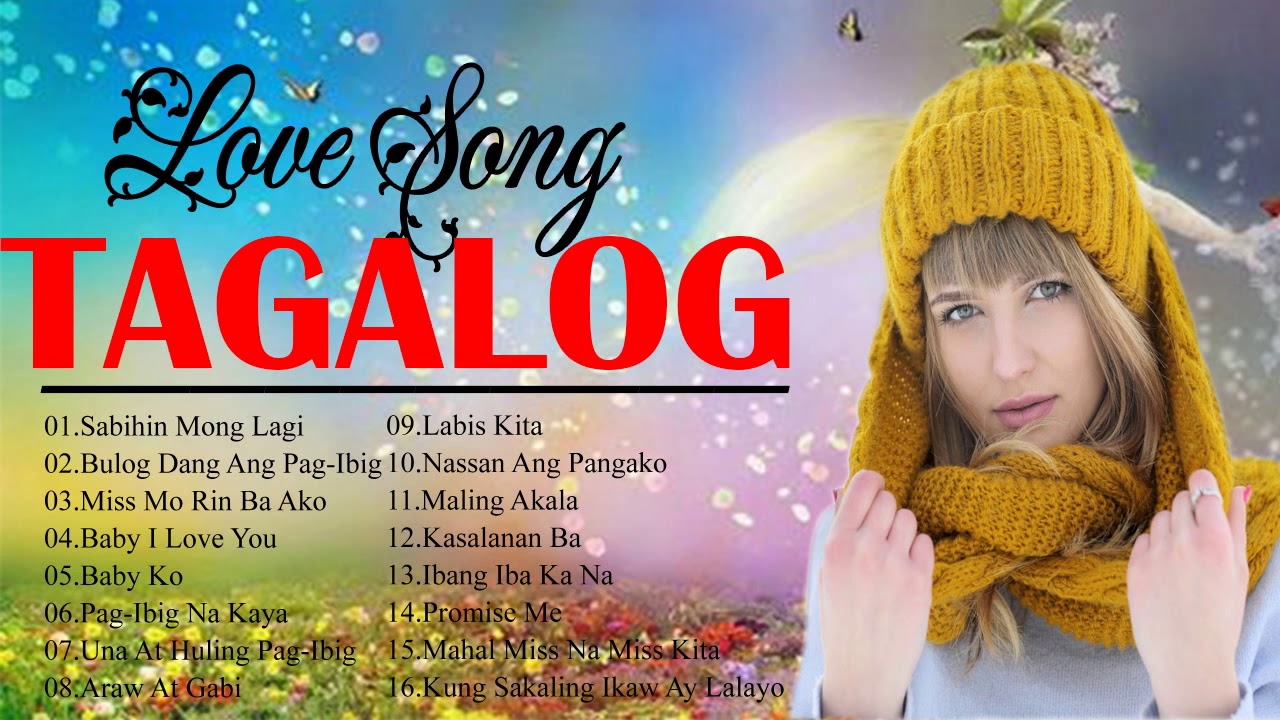 OPM hits 2020 New Tagalog Love Songs Collection - Best OPM Sad Love ...
