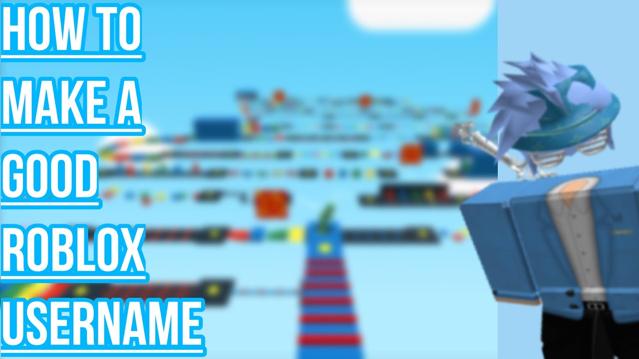 How To Make A GOOD Roblox Username - YouTube