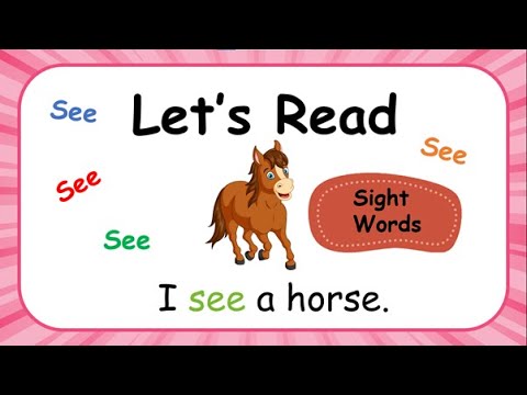 Learn to Read | Reading Sight Words | Sentences with the Sight Word See ...