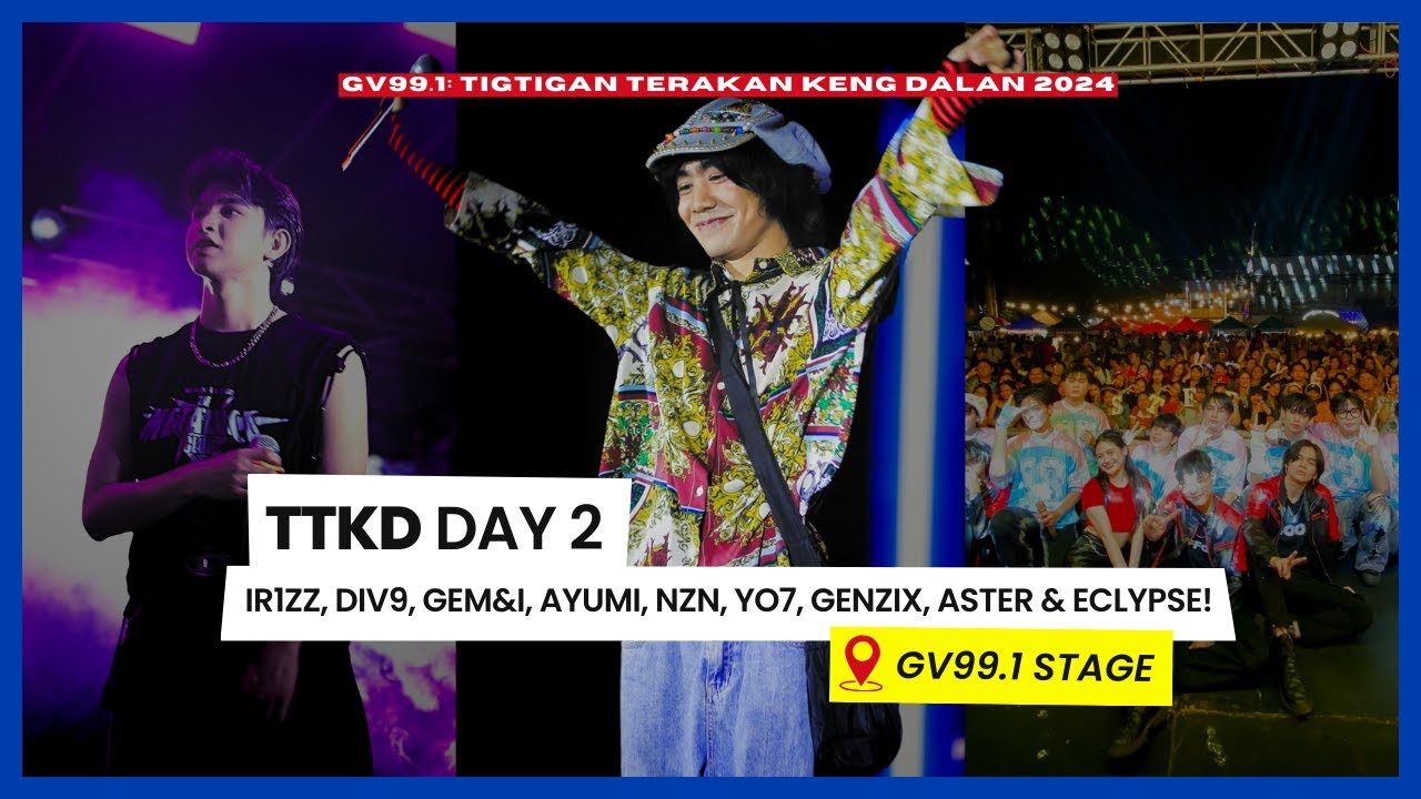 TTKD 2024 DAY 2: GV99.1 STAGE HIGHLIGHTS - YouTube