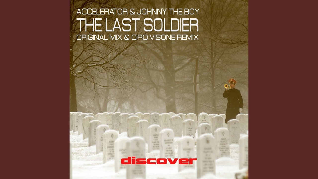 The Last Soldier - YouTube