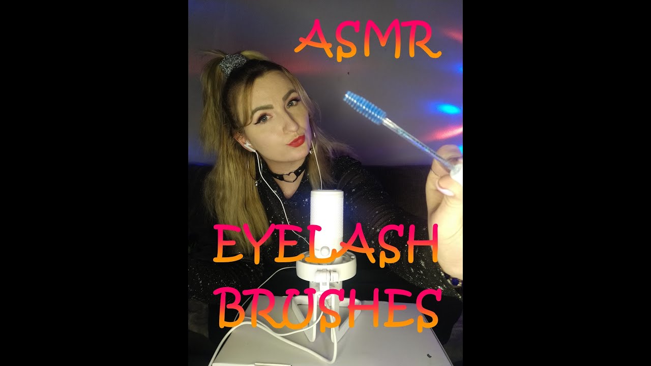 *ASMR* EYELASH BRUSHES (NO TALKING) - YouTube