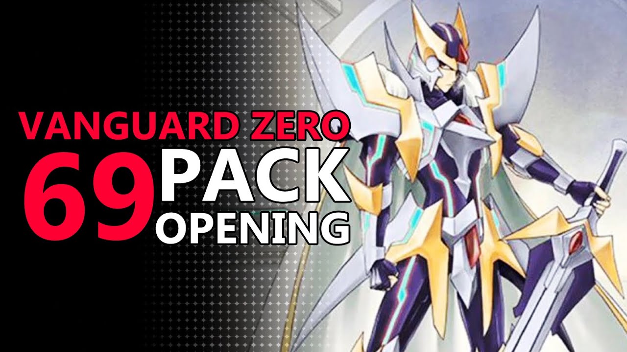 Set 9 | 69 Pack Opening | Cardfight!! Vanguard Zero - YouTube